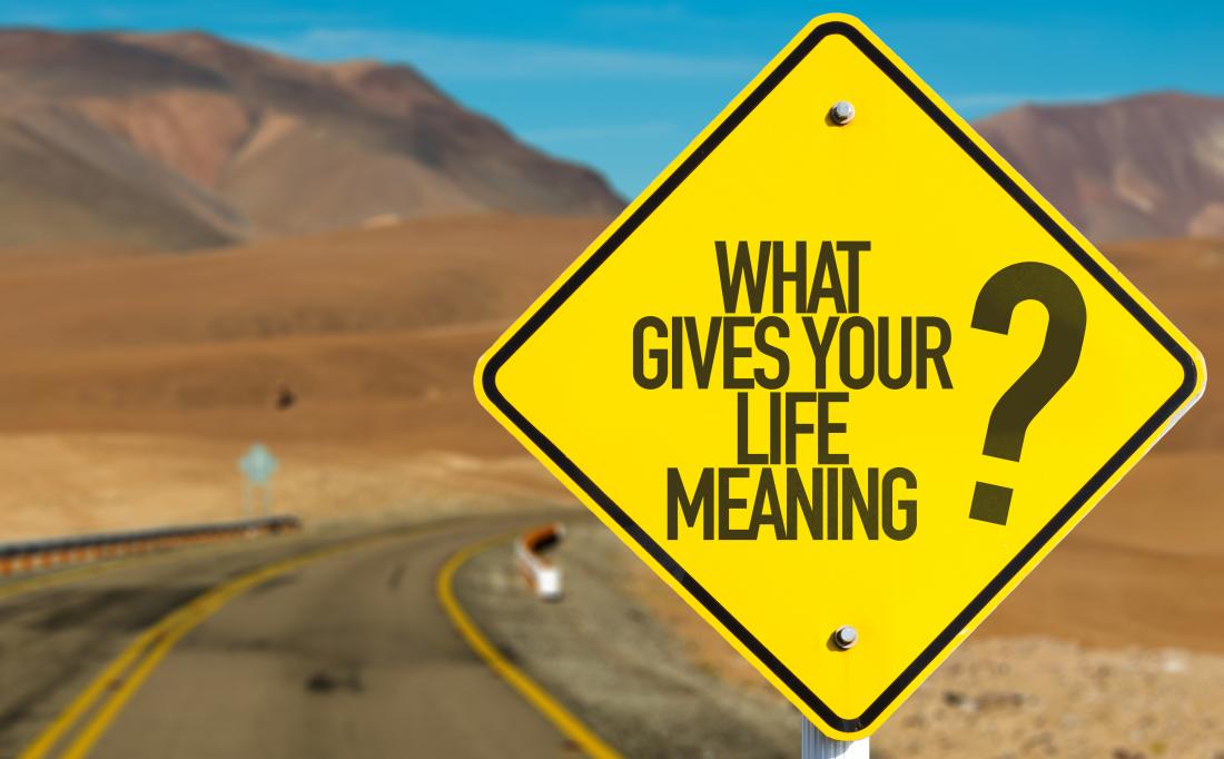 Account Of Life Meaning What Is The Meaning Of Life Here s Your 
